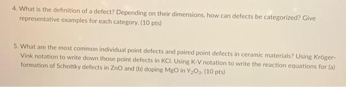 Solved 4. What is the definition of a defect? Depending on | Chegg.com
