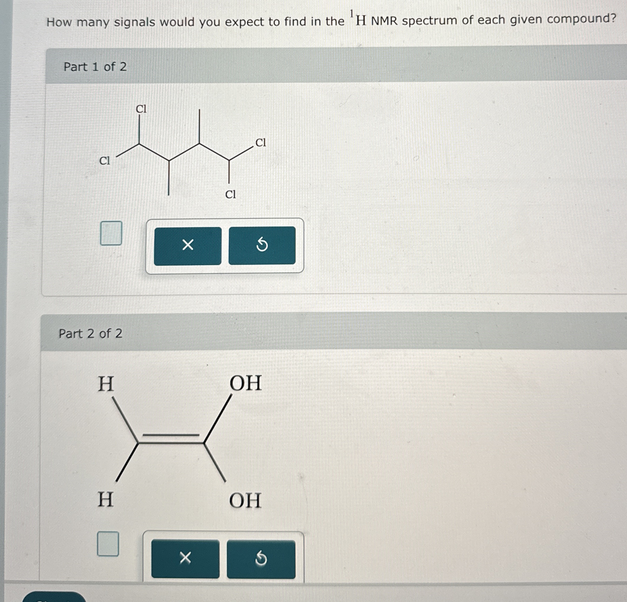 Solved How many signals would you expect to find in the ?1H | Chegg.com