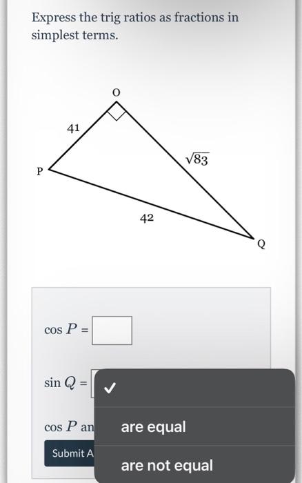 Solved Express the trig ratios as fractions in simplest | Chegg.com