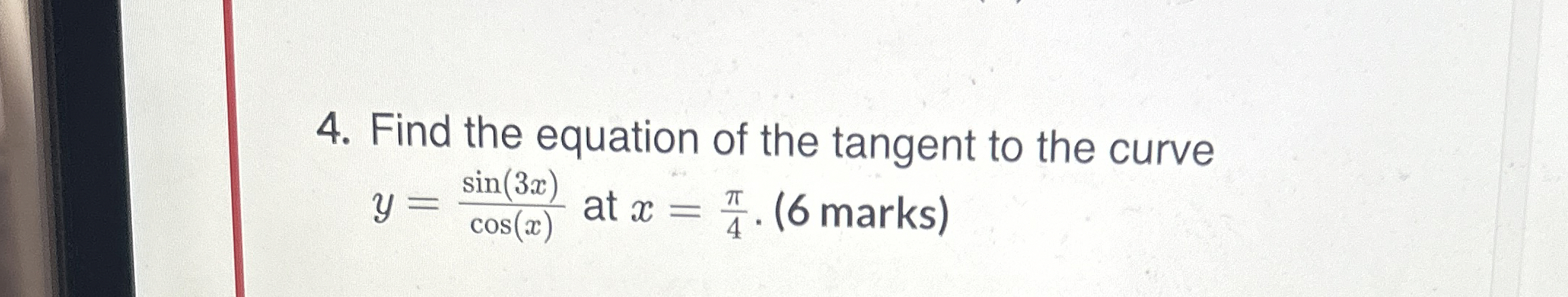 Solved Find the equation of the tangent to the curve | Chegg.com