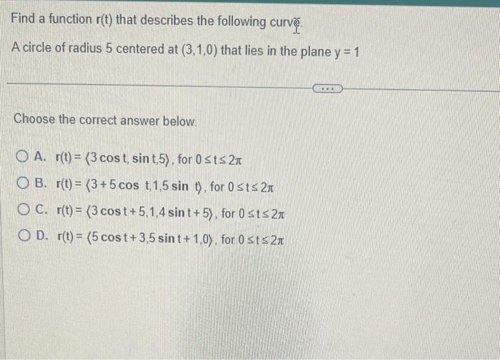 Solved Find a function r(t) that describes the following | Chegg.com