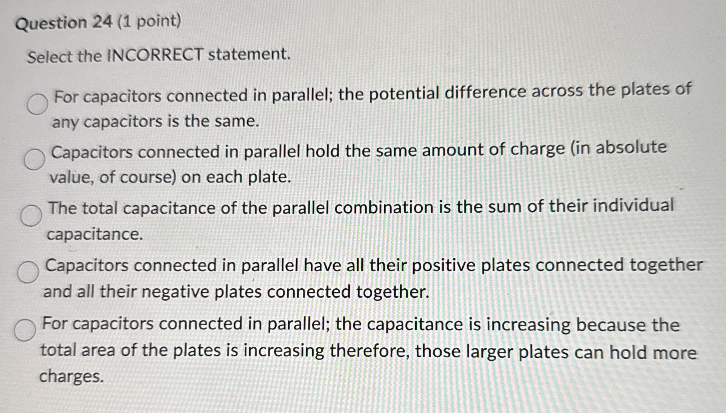 Solved Question 24 (1 ﻿point)Select the INCORRECT | Chegg.com