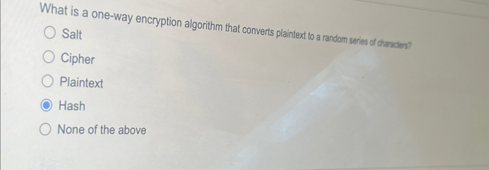 Solved What Is A One Way Encryption Algorithm That Converts 6428