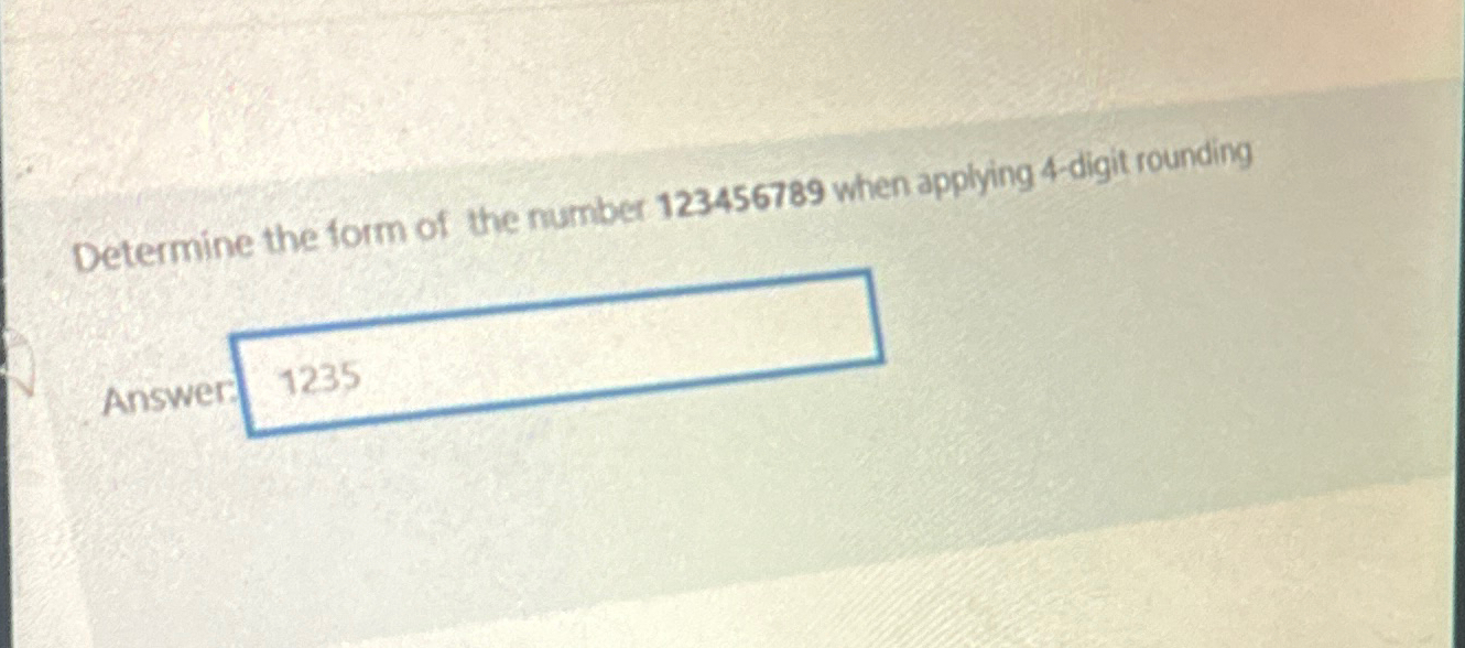 Solved Determine the form of the number 123456789 ﻿when | Chegg.com