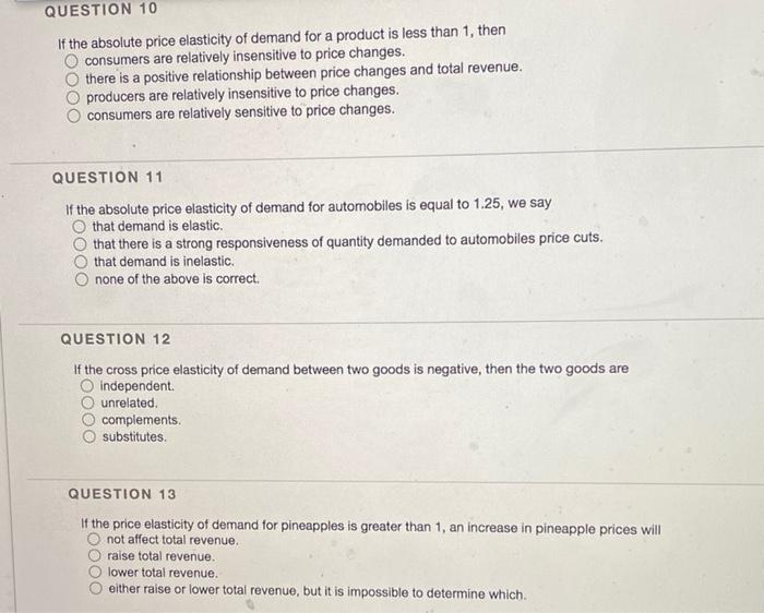 Solved QUESTION 10 If the absolute price elasticity of | Chegg.com