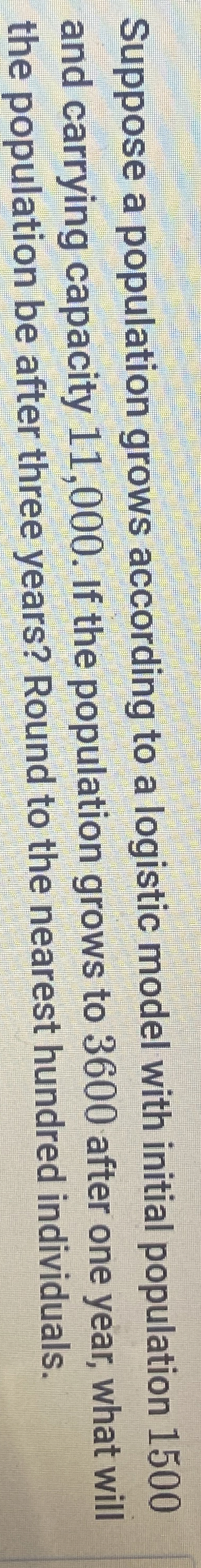 Solved Suppose a population grows according to a logistic | Chegg.com