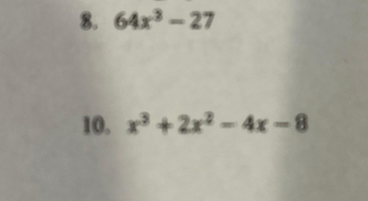 Solved 64x3-27x3+2x2-4x-8 | Chegg.com