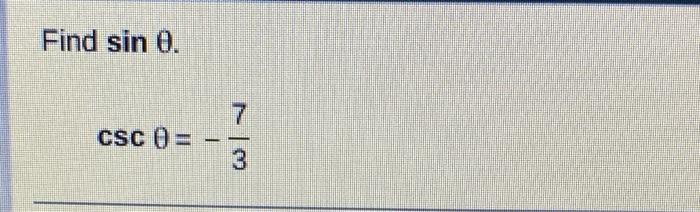 Solved Find sin 0. csc 0= 3 | Chegg.com