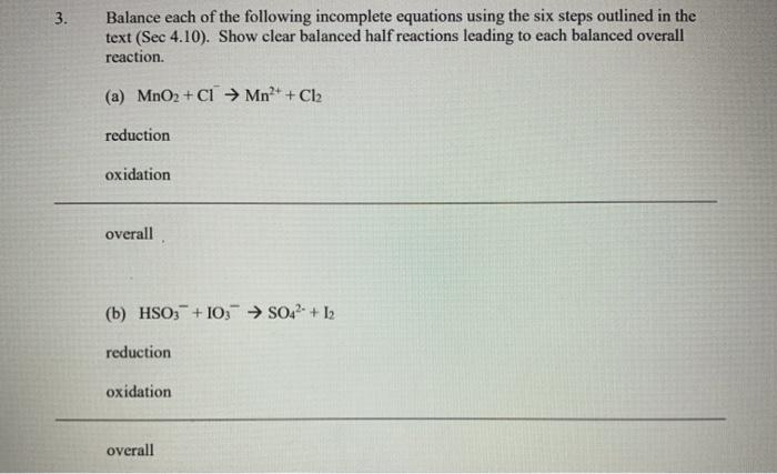 Solved 3. Balance each of the following incomplete equations | Chegg.com