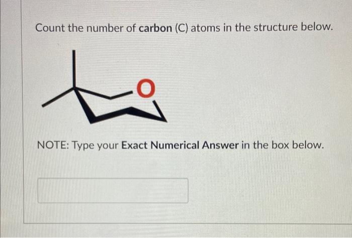 Solved Count the number of carbon (C) atoms in the structure | Chegg.com