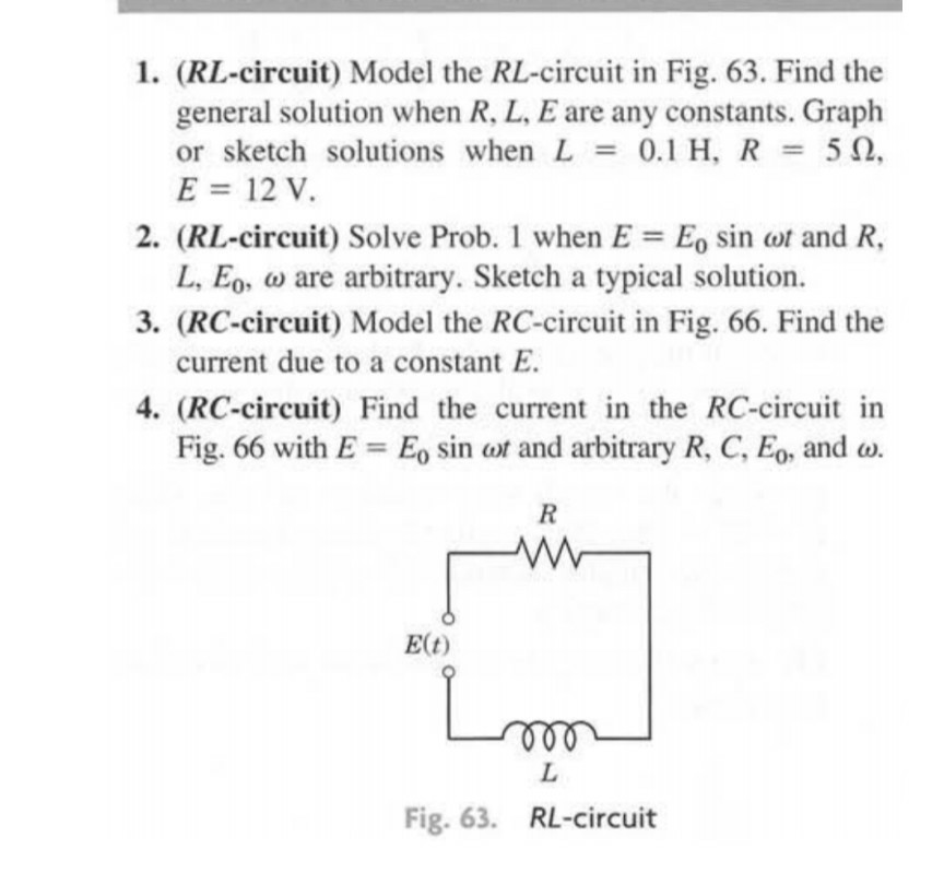 1. (RL-circuit) Model the RL-circuit in Fig. 63. Find | Chegg.com