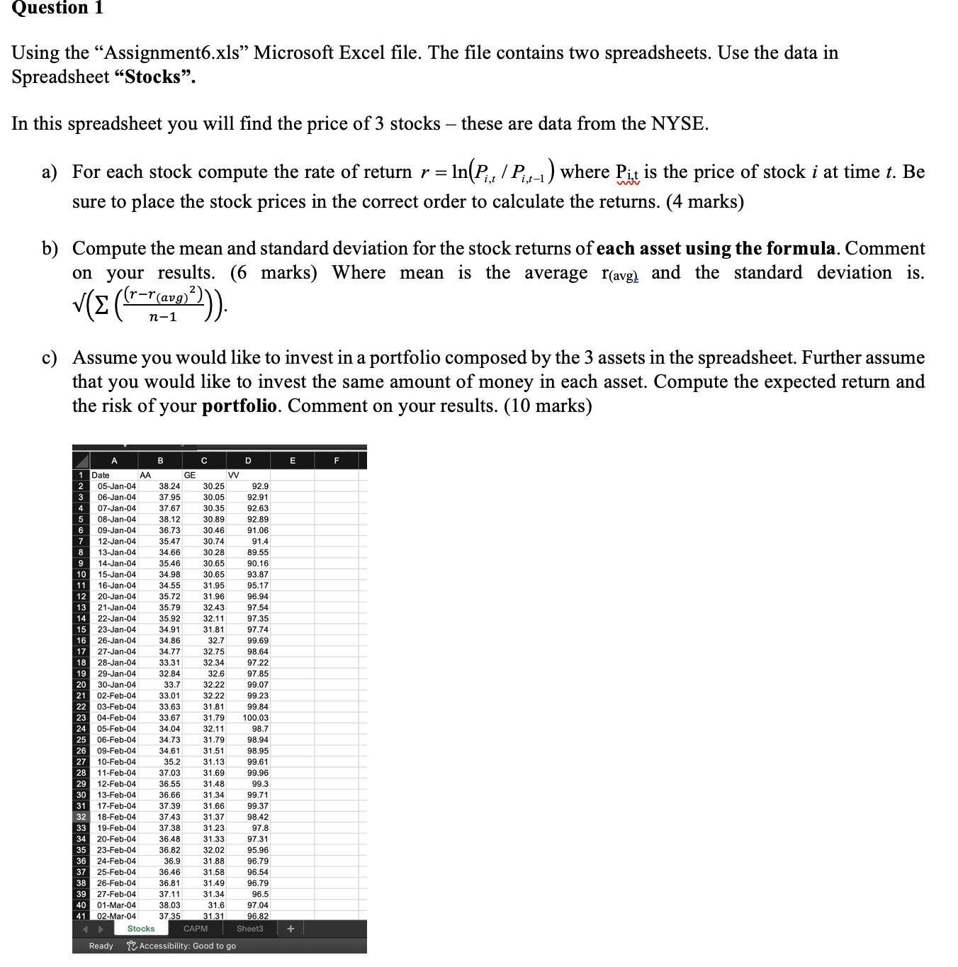 Solved Question 1Using the "Assignment6.xls" ﻿Microsoft | Chegg.com