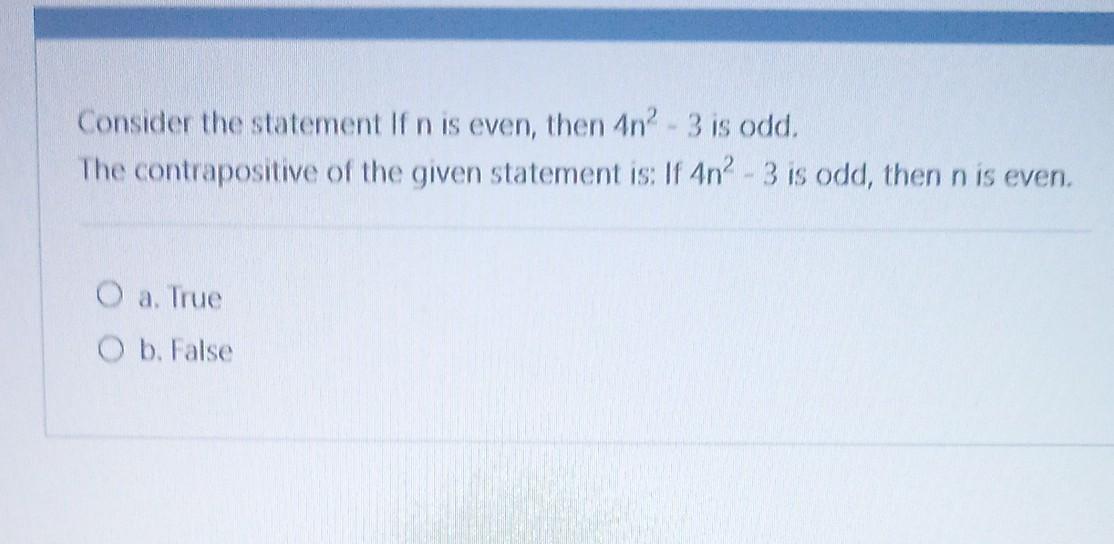 Solved Consider the statement If n is even, then 4n2−3 is | Chegg.com