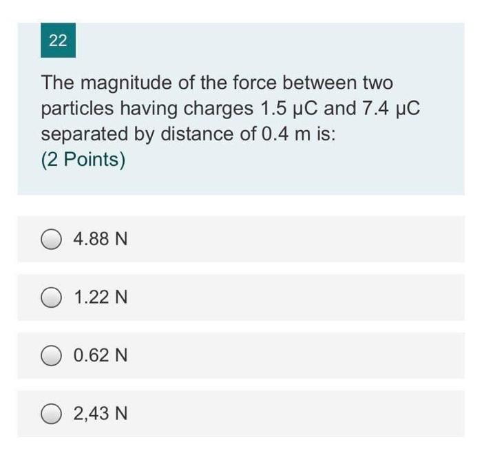 Solved 22 The magnitude of the force between two particles | Chegg.com