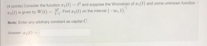 Solved (4 points) Consider the function x1(t)=t4 and suppose | Chegg.com