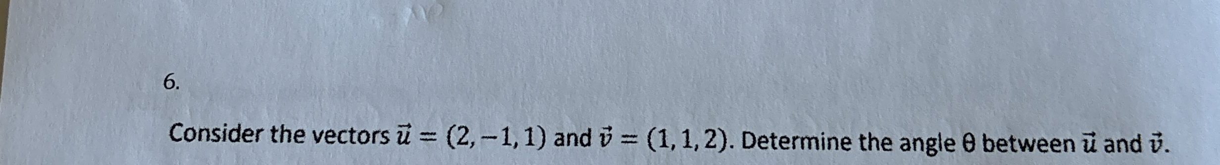 Solved Consider the vectors vec(u)=(2,-1,1) ﻿and | Chegg.com