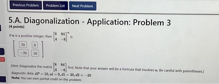 Solved Previous Problem Problem List 5.A. Diagonalization - | Chegg.com