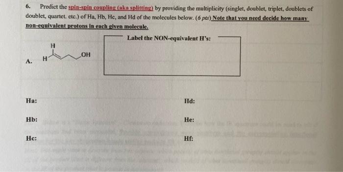 Solved Predict the spin-spin coupling (aka splitting) by | Chegg.com