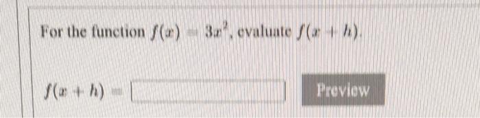 Solved For the function /(-)-3evaluate 1) (wa) Preview | Chegg.com