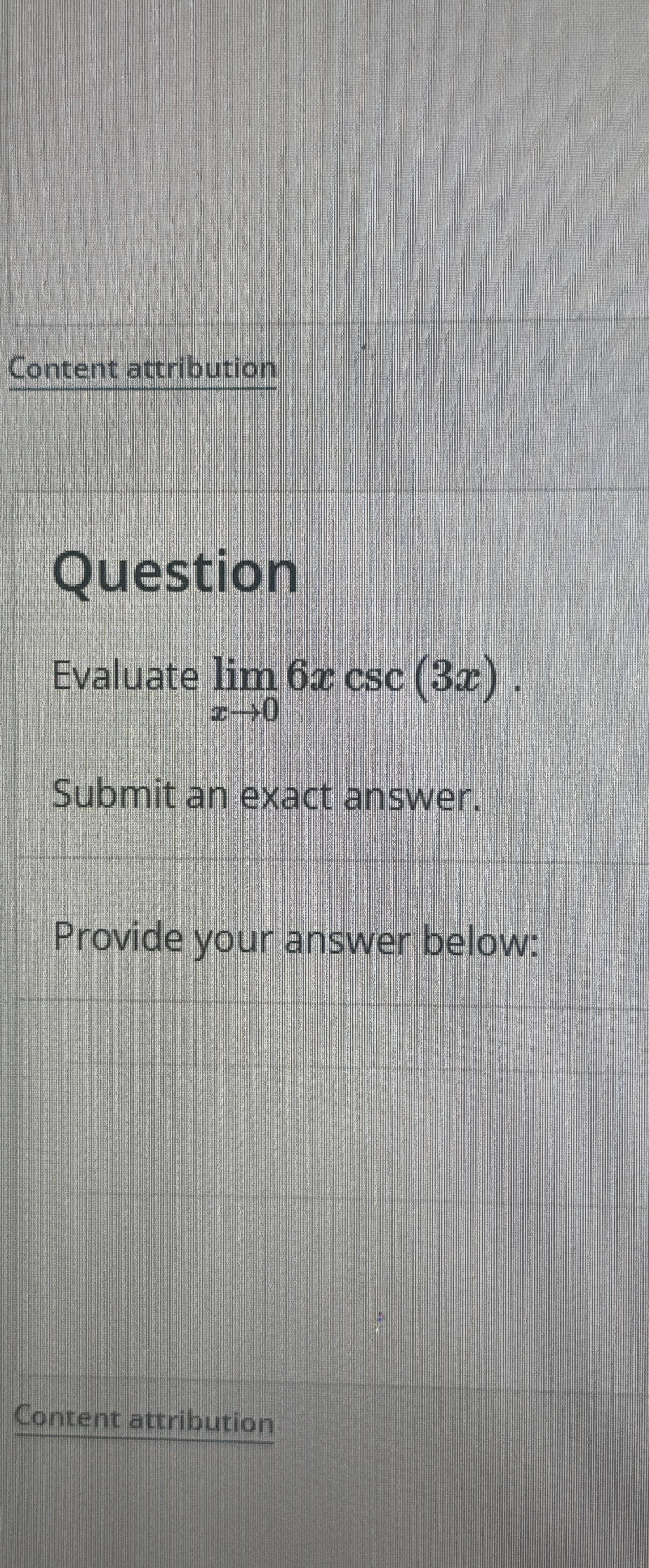 Solved Content attributionQuestionEvaluate | Chegg.com