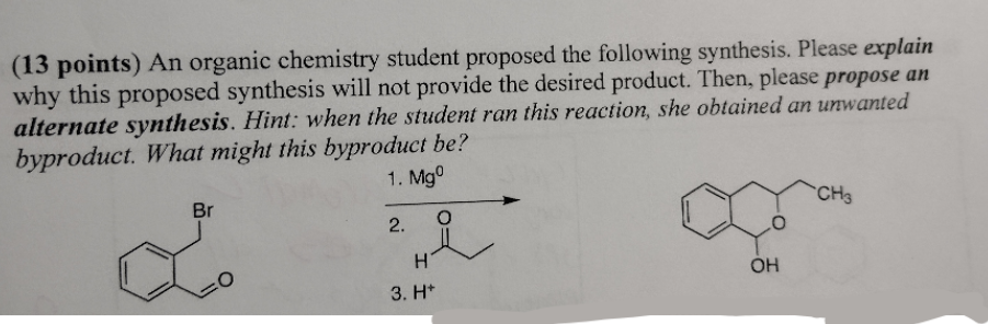 Solved An organic chemistry student proposed the following | Chegg.com
