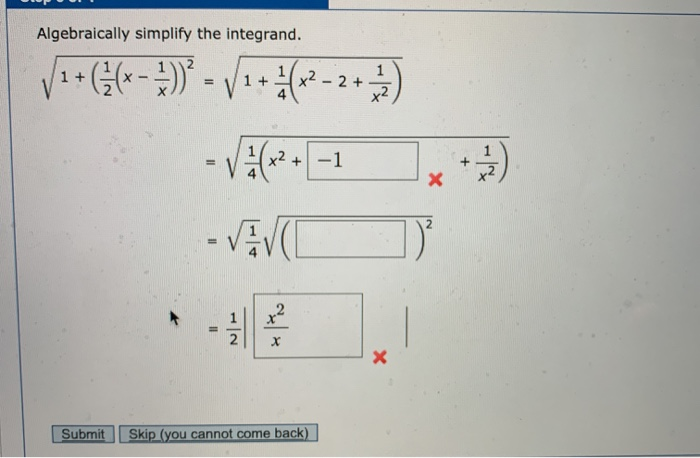 Solved Algebraically simplify the integrand. 1 + + ({(x-3) - | Chegg.com