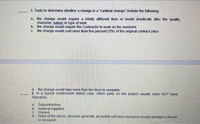 Solved 5. Tests to determine whether a change is a "cardinal | Chegg.com