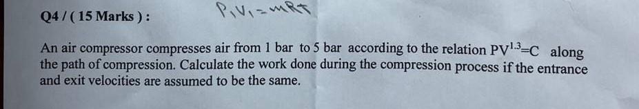 Solved An air compressor compresses air from 1 bar to 5 bar | Chegg.com