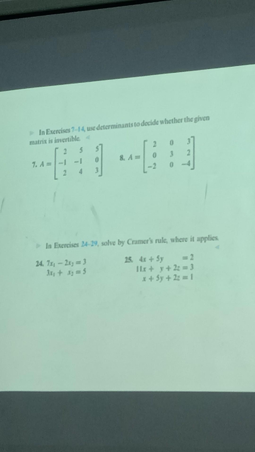 Solved In Exereises 2- 14, use determinants to decide whe | Chegg.com
