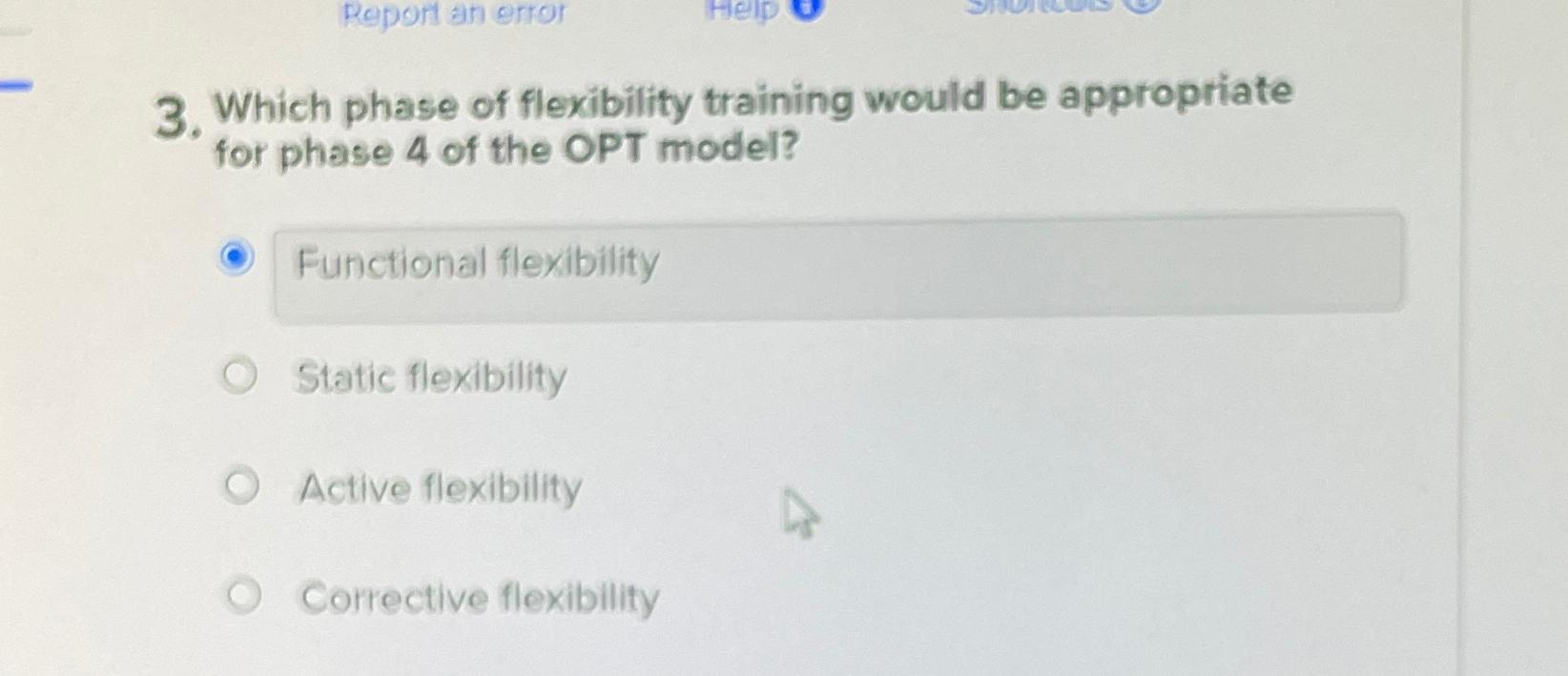 Solved Which phase of flexibility training would be | Chegg.com