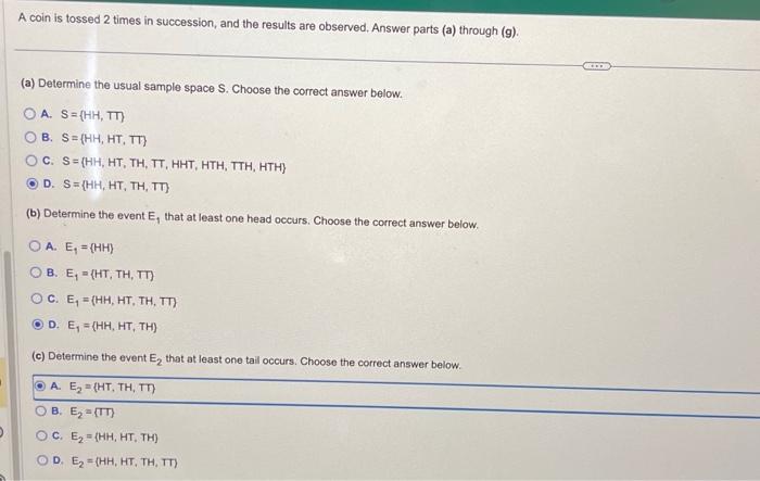 Solved A coin is tossed 2 times in succession, and the | Chegg.com