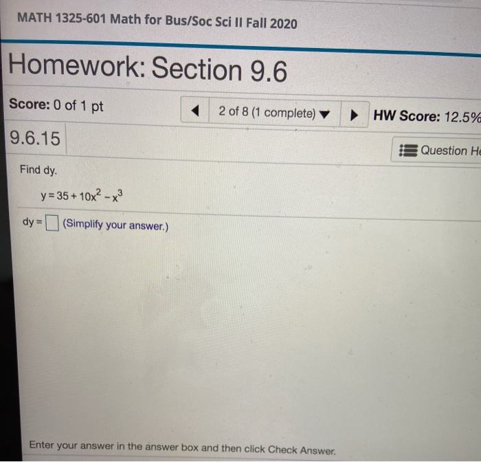 Solved MATH 1325-601 Math for Bus/Soc Sci Il Fall 2020 | Chegg.com