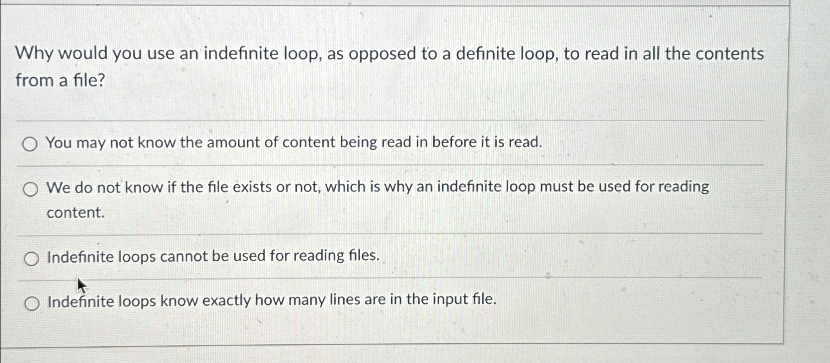 Solved Why would you use an indefinite loop, as opposed to a | Chegg.com