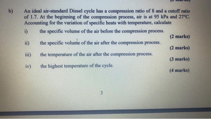 Solved b) An ideal air-standard Diesel cycle has a | Chegg.com