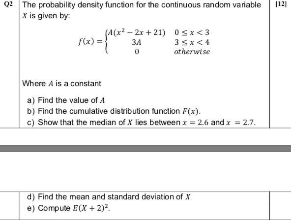Solved [12] Q2 The probability density function for the | Chegg.com