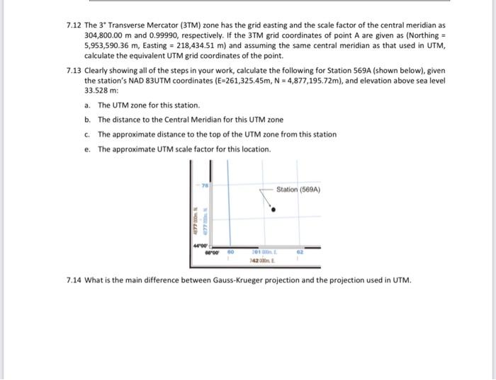 7.12 The 3* Transverse Mercator (3TM) zone has the | Chegg.com