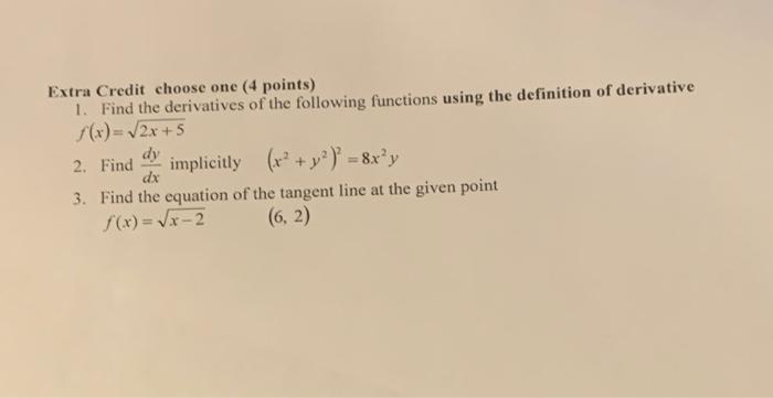 Solved Extra Credit choose one (4 points) 1. Find the | Chegg.com