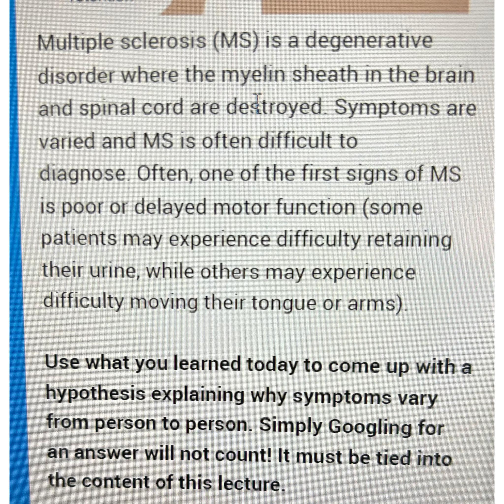 Solved Please answer question down belowMultiple sclerosis | Chegg.com