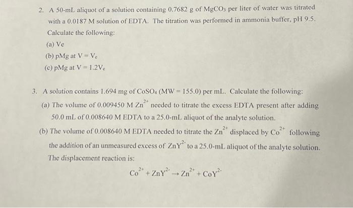 Solved 2. A 50−mL aliquot of a solution containing 0.7682 g | Chegg.com