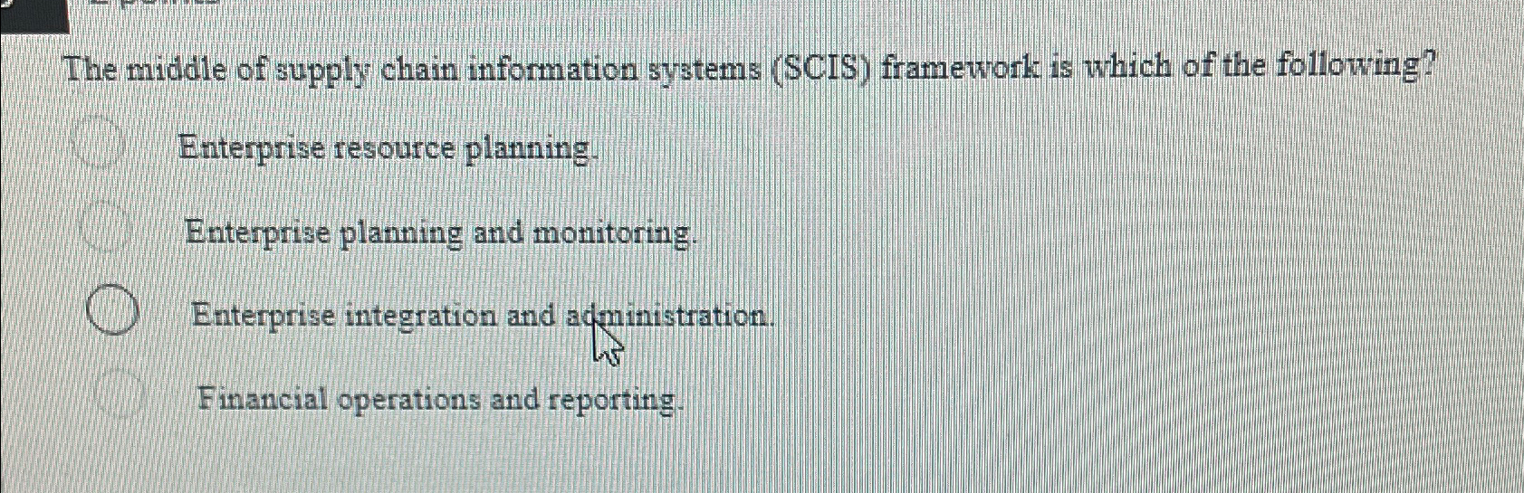 Solved The middle of supply chain information systems (SCIS) | Chegg.com