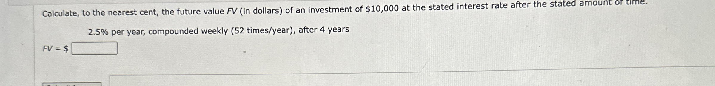 Solved Calculate, to the nearest cent, the future value | Chegg.com