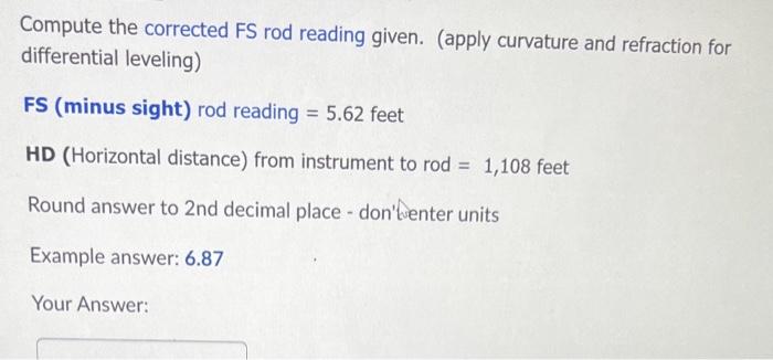 Solved Compute the corrected FS rod reading given. (apply | Chegg.com