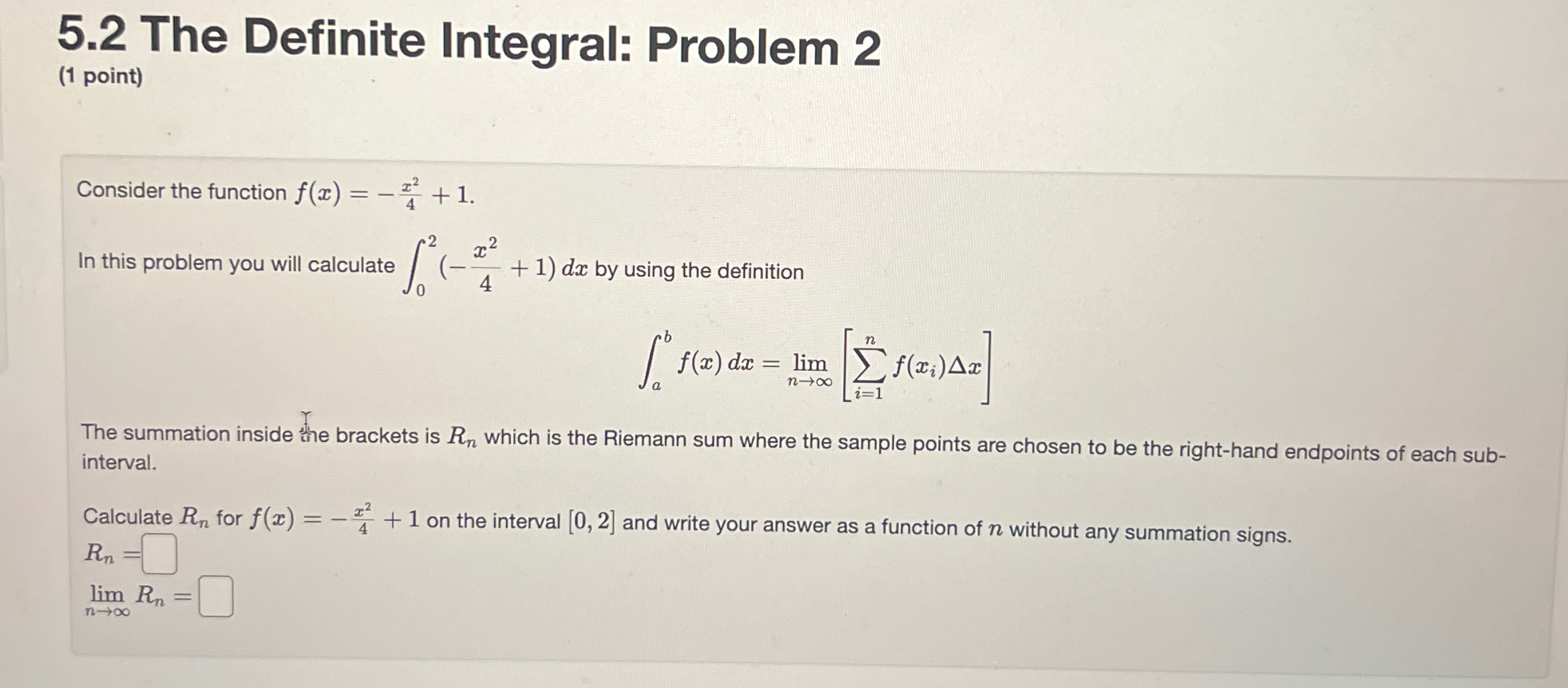 Solved 5.2 ﻿The Definite Integral: Problem 2(1 | Chegg.com