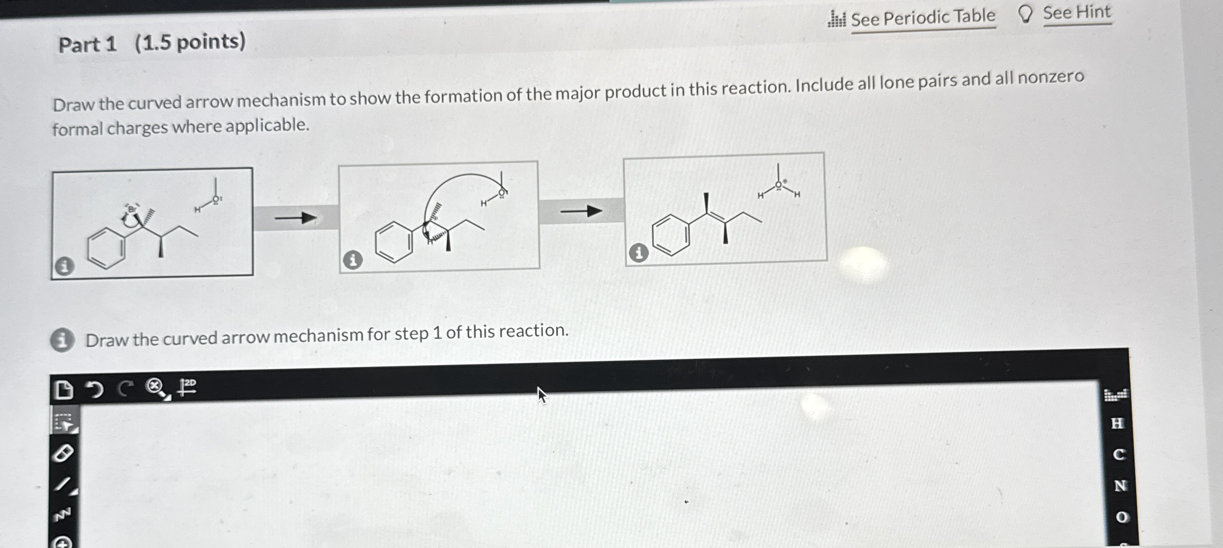 Solved Part 1 (1.5 ﻿points)See Periodic TableSee HintDraw | Chegg.com
