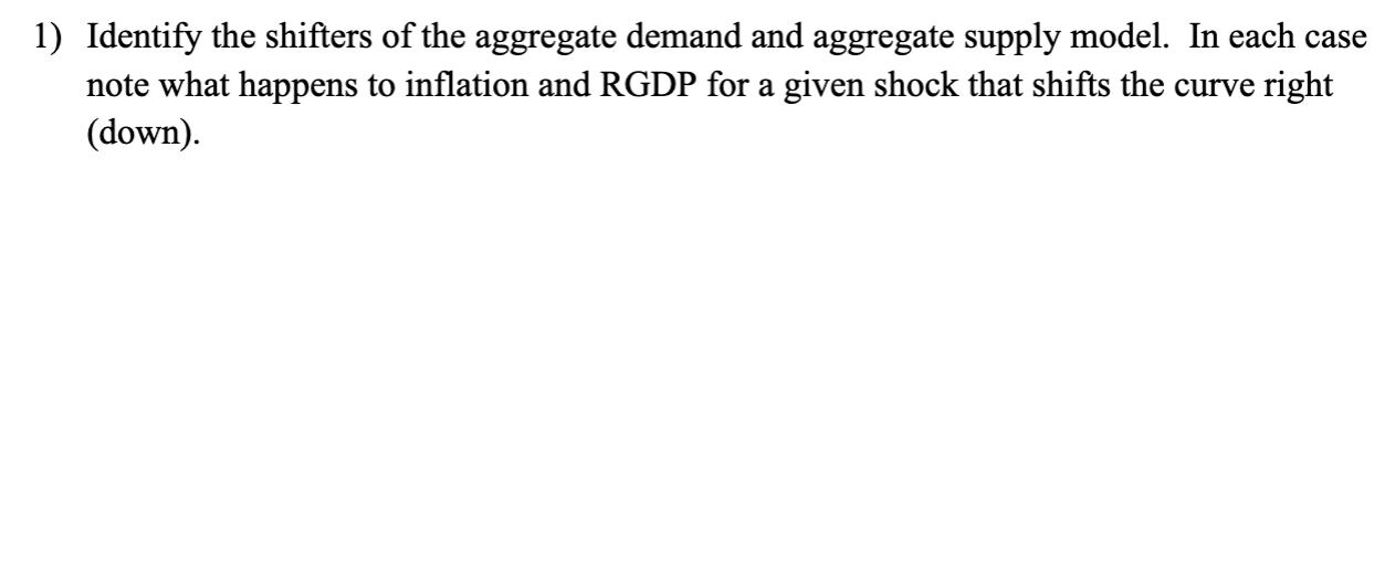 Solved Identify the shifters of the aggregate demand and | Chegg.com
