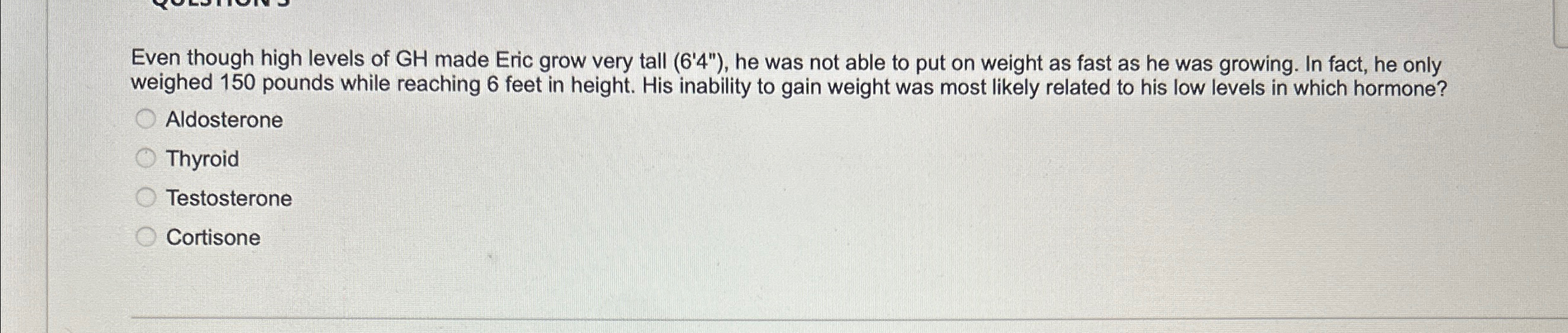 Solved Even though high levels of GH made Eric grow very | Chegg.com