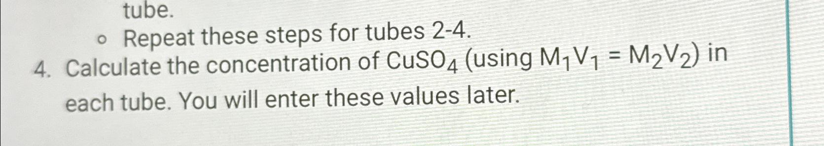 Solved tube.Repeat these steps for tubes 2-4.Calculate the | Chegg.com