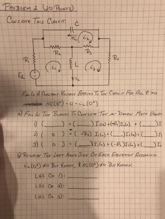 Solved PROBLEM 2 (20 PowTS) CONSIDER THIS CIRCUIT. с c It | Chegg.com