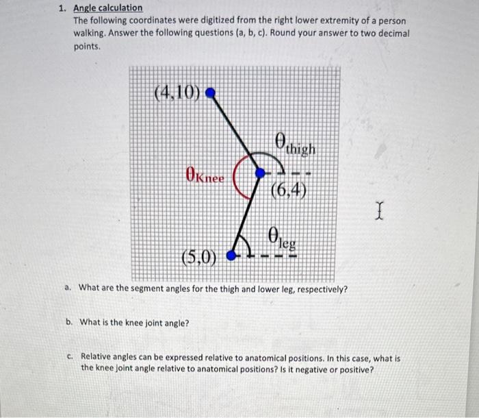 Solved 1. Angle calculation The following coordinates were | Chegg.com