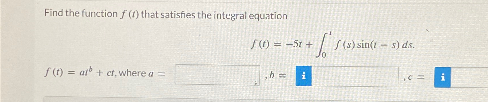 Solved Find the function f(t) ﻿that satisfies the integral | Chegg.com